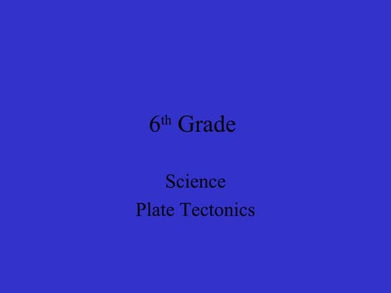 PLATE TECTONICS THEORY --UNIFYING THEORY | PPTX
