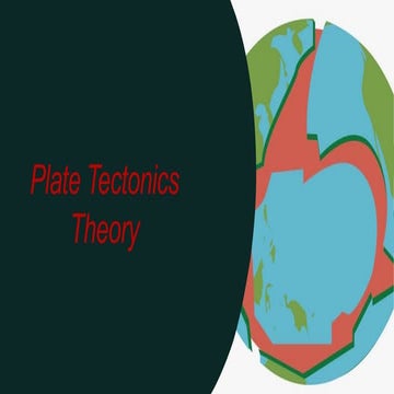 Plate Tectonics Theory | PPTX