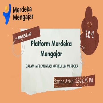 Platform Merdeka Mengajar (PMM).merdeka Belajar | PPTX