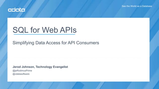 SQL for Web APIs - Simplifying Data Access for API Consumers | PPT SQL for Web APIs - Simplifying Data Access for API Consumers | PPT