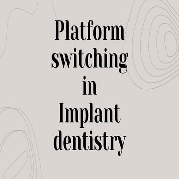 Platform switching in Implant dentistry.pdf | Operating Systems ...