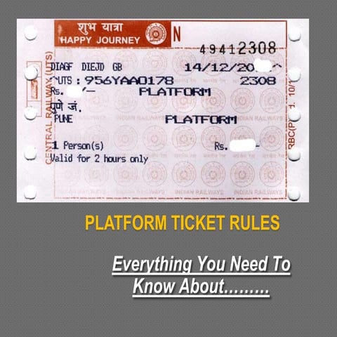 Platform Ticket Rules an Overview | PPT