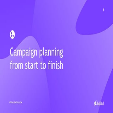 Campaign planning from start to finish | PPT