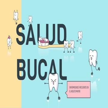 Salud bucal en adulto PLATICA-JUEVES.pptx