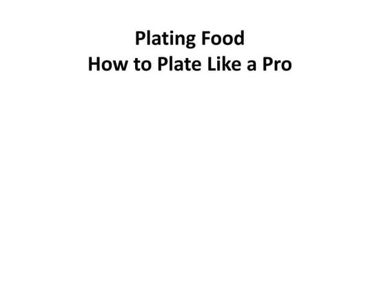 Basic principles of platter presentation | PPT