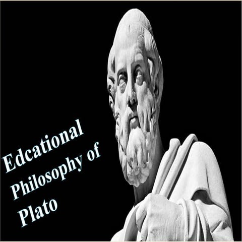 Educational philosophy of Plato | PDF