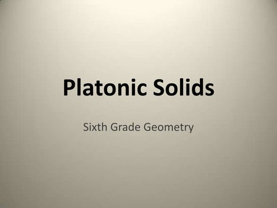 Platonic Solids | PPT | Physics | Science