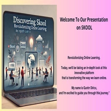 Revolutionizing Education with Skool: The Future of Online Learning Unveiled | PDF