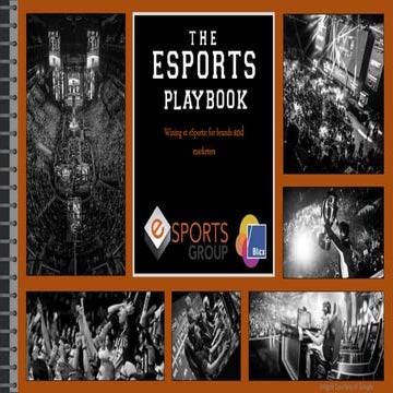 Esports Playbook: A Guide for Brands and Marketers | PPTX