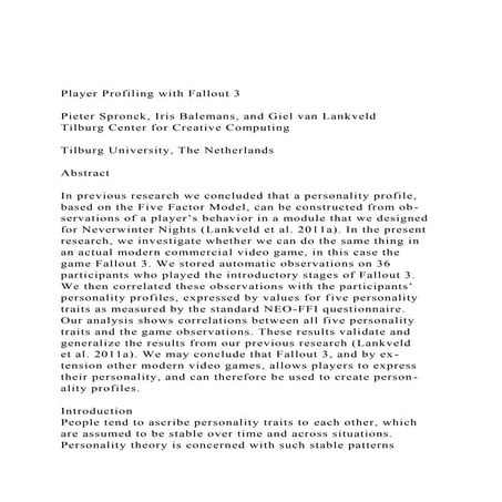 Player Profiling with Fallout 3Pieter Spronck, Iris Balema.docx