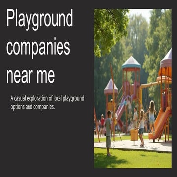 playground companies near me. pptx | PPT