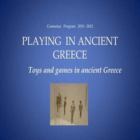 Playing in ancient greek | PPTX