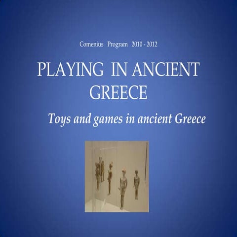 Playing in ancient greek | PPTX