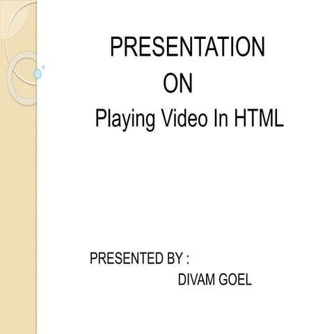 Playing videos in html | PPT