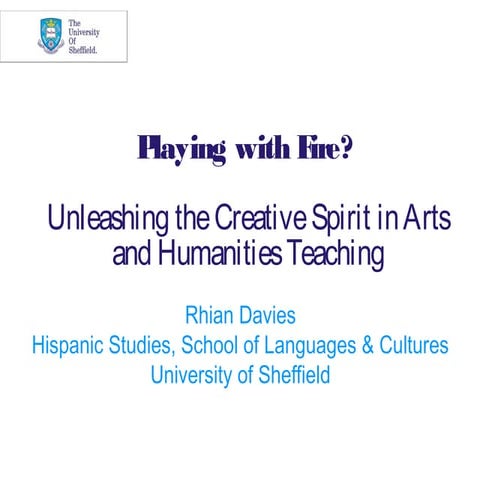 Winter TELFest - Playing with Fire: Unleashing the Creative Spirit in ...