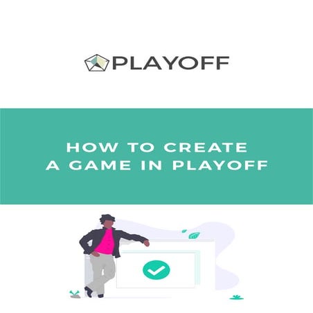 Playoff how to create a game | PDF
