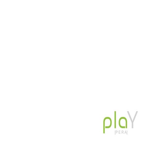 plaY [pera] | PPT