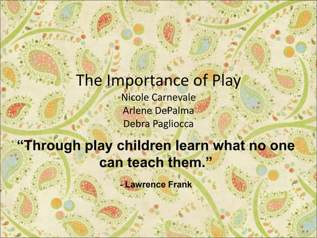Learning through play | PPTX