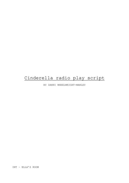 Cindrella radio drama script | PDF