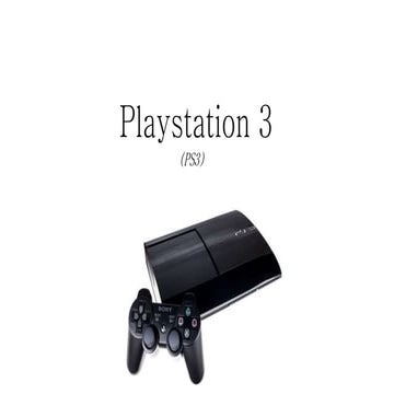 Playstation 3 | PPTX