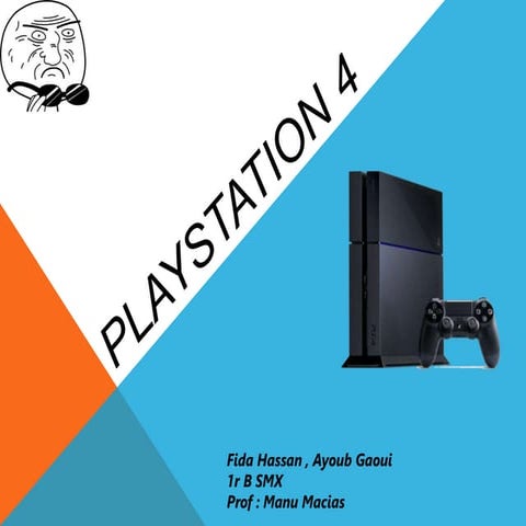 Play station 4 | PPTX