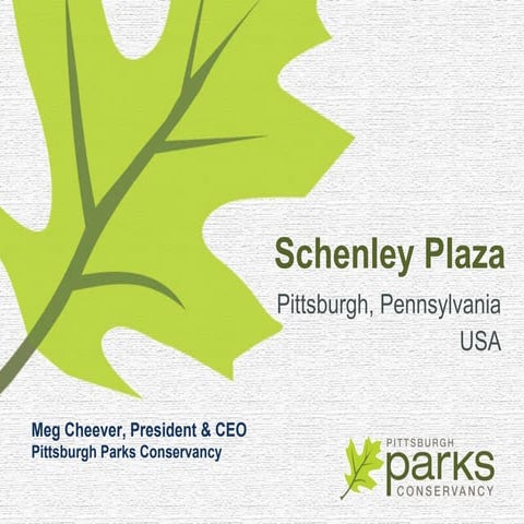 Schenley Plaza - Environmentally Sustainable Project | PPT ...