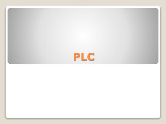 Part 3 block diagram of PLC. | PPTX