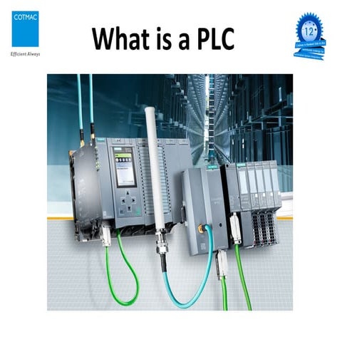 What is a PLC - Programmable Logic Controller Guide | PPT