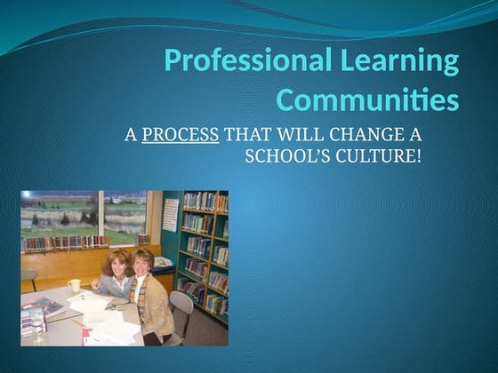 Professional Learning Communities | PPT
