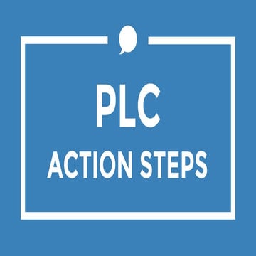 PLC Action Steps | PDF | Educational Assessment | Education