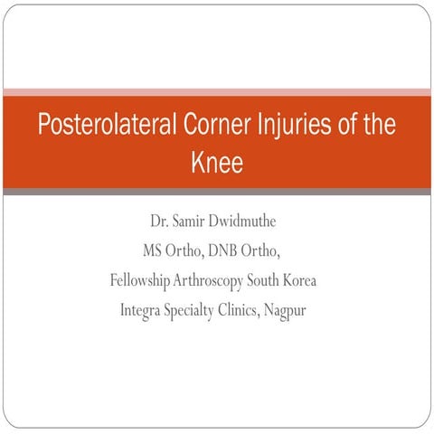 Posterolateral corner injuries of knee joint | PPT | Death, Injury, or Military Conflict ...
