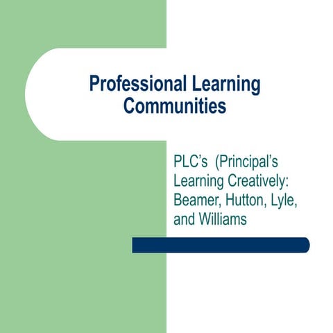 Professional Learning Communities | PPT | Professional School ...