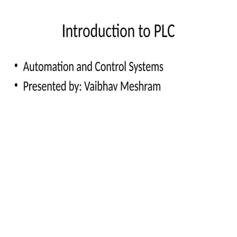 Presentation on plc- plc refers to programmable logic controller.pptx