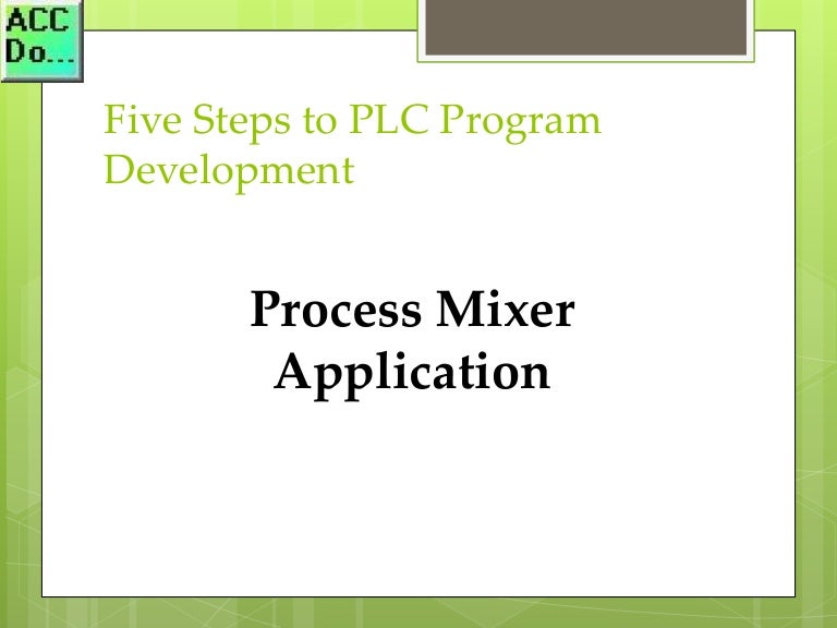 PLC Programming Example - Process Mixer