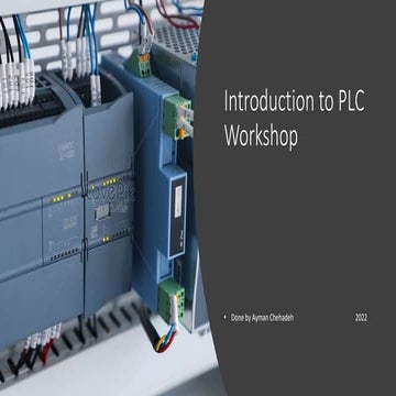 Plc Workshop Session For Learning Principles Of Ladder Logic Ppt