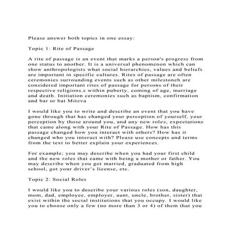 Please answer both topics in one essayTopic 1 Rite of Pass | DOCX
