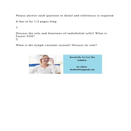 Please answer each question in detail and references is required.docx