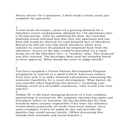 Please answer for 4 questions. I dont need a words count just compl.docx