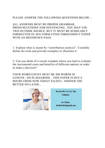 Please answer each Essay question with 1-2 paragraph ornothing less .docx