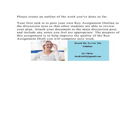 Please create an outline of the work youve done so far.Your fir.docx ...