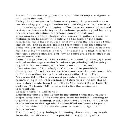 Please follow the assignment below. The example assignment will be .docx