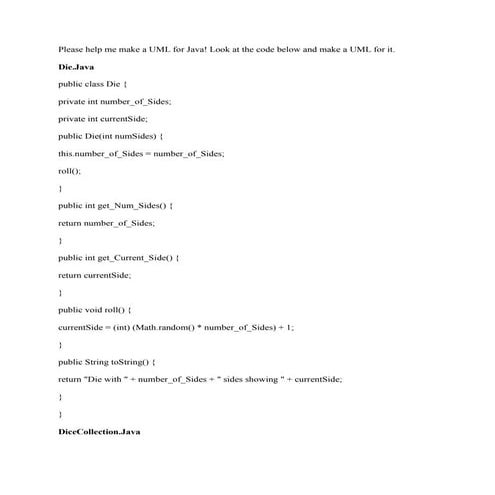 Please help me make a UML for Java! Look at the code below and make a.docx
