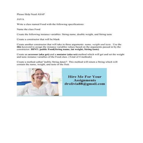 Please Help Need ASAP JAVA Write a class named Food with the followin.docx