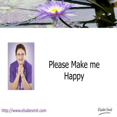 Please Make Me Happy | PDF