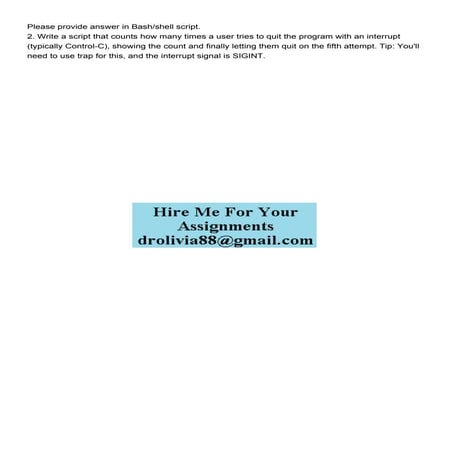 Please Provide Answer In Bashshell Script 2 Write A Scrippdf
