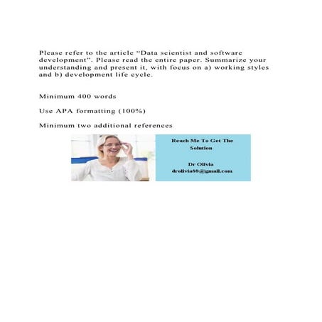 Please refer to the article Data scientist and software develop.docx