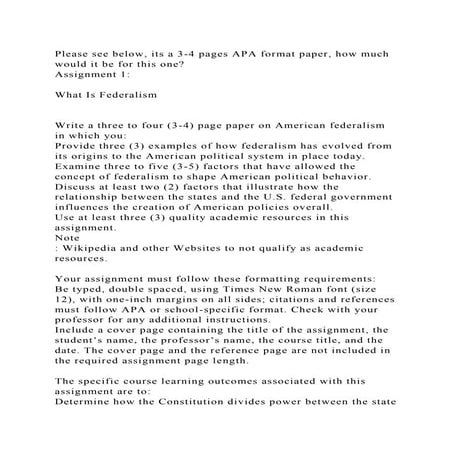 Please see below, its a 3-4 pages APA format paper, how much would i.docx