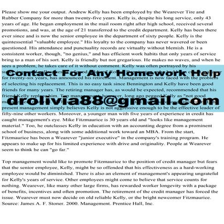 Please show me your output. Andrew Kelly has been employed by the We ...