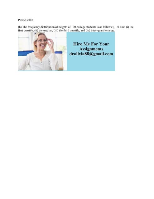 Please solve (b) The frequency distribution of heights of 100 college.pdf Please solve (b) The frequency distribution of heights of 100 college.pdf