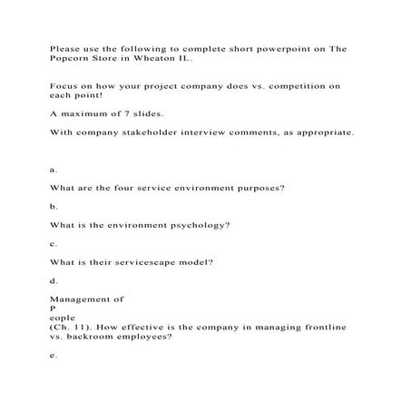Please use the following to complete short powerpoint on The Popcorn.docx
